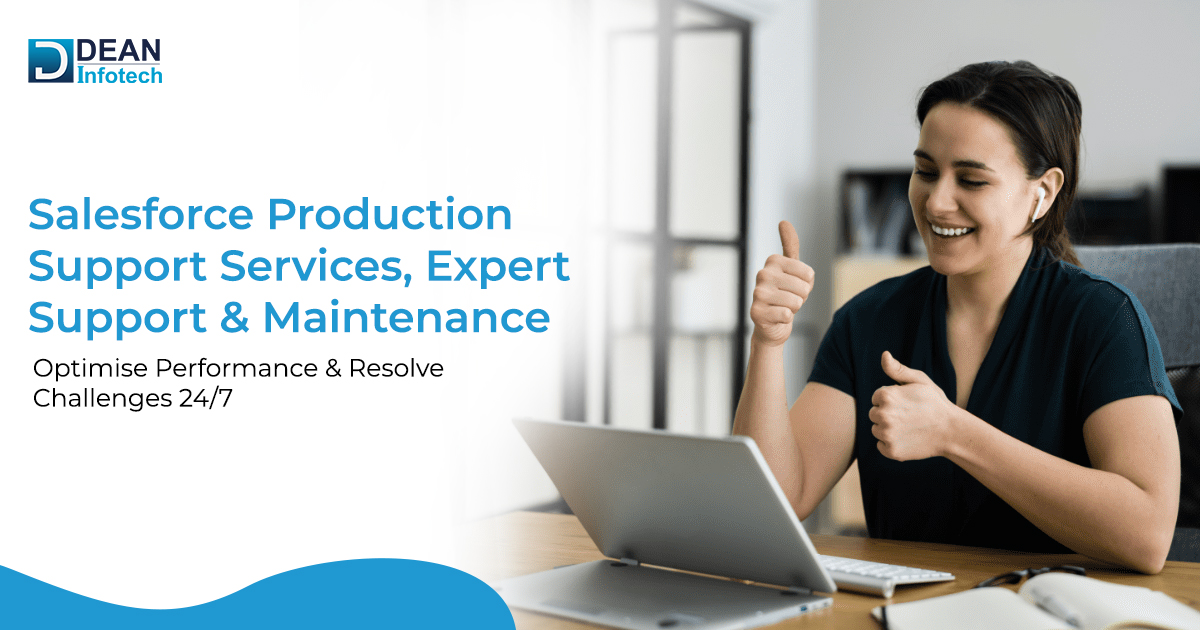 Salesforce Production Support Services | Dean Infotech